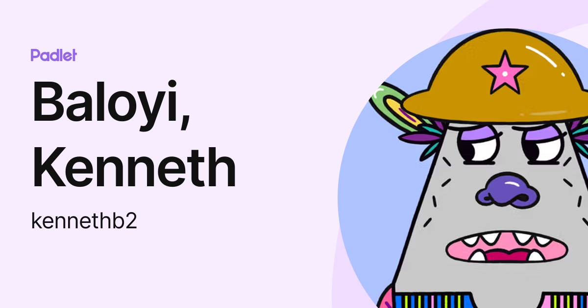 Baloyi, Kenneth (kennethb2) profile | Padlet