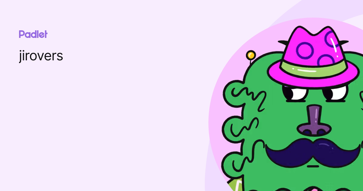 jirovers profile | Padlet