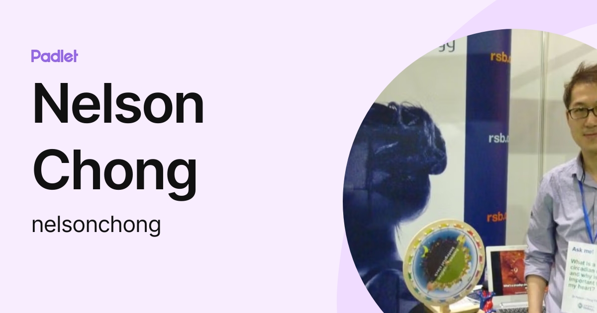 Nelson Chong (nelsonchong) profile | Padlet
