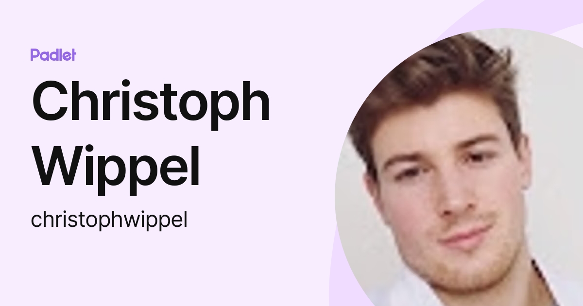 Christoph Wippel (christophwippel) profile | Padlet