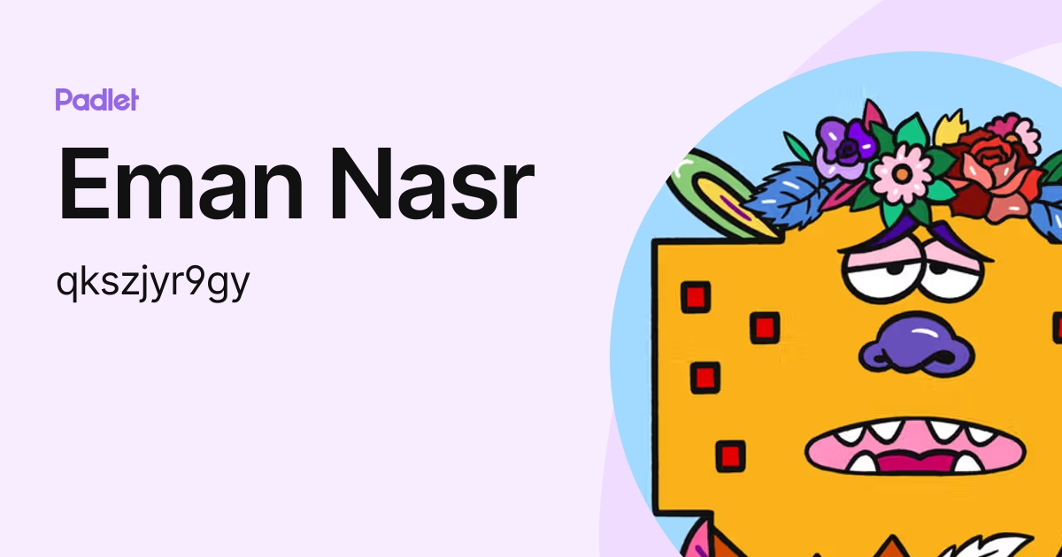 Eman Nasr (qkszjyr9gy) profile | Padlet