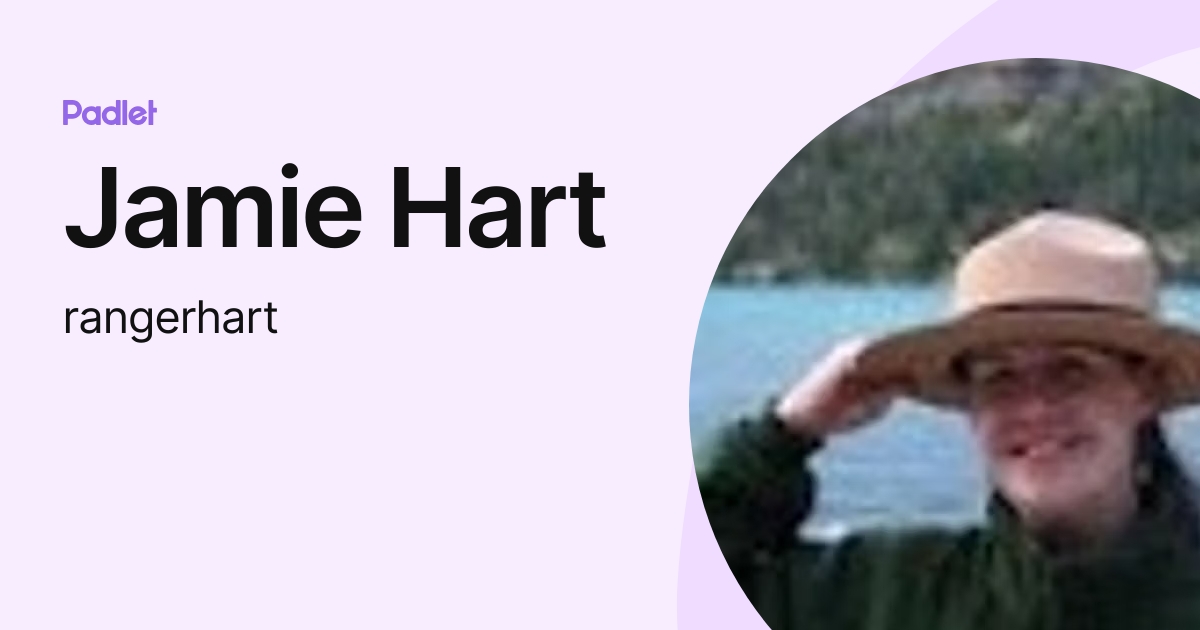 Jamie Hart (rangerhart) profile | Padlet