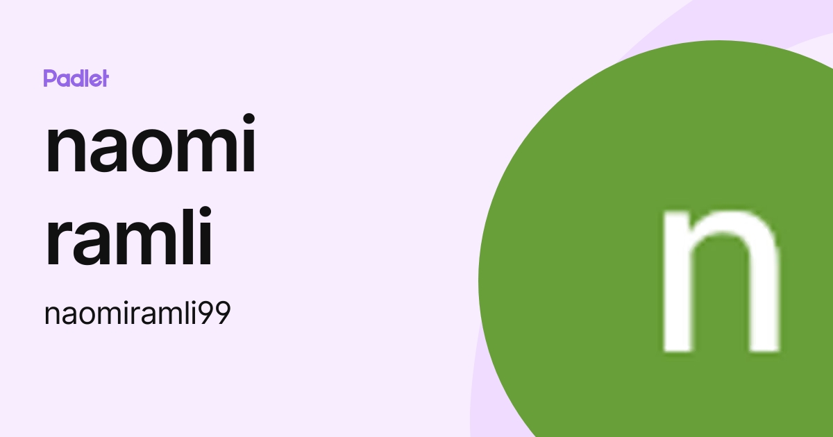 naomi ramli (naomiramli99) profile | Padlet