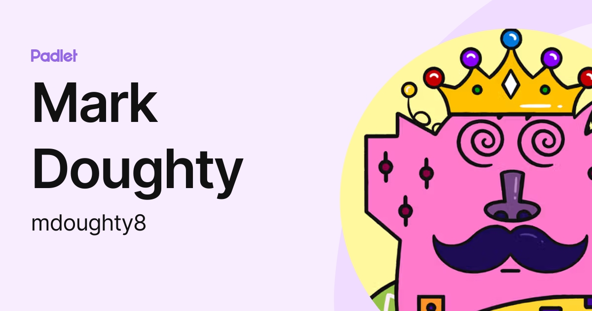 Mark Doughty (mdoughty12) profile | Padlet