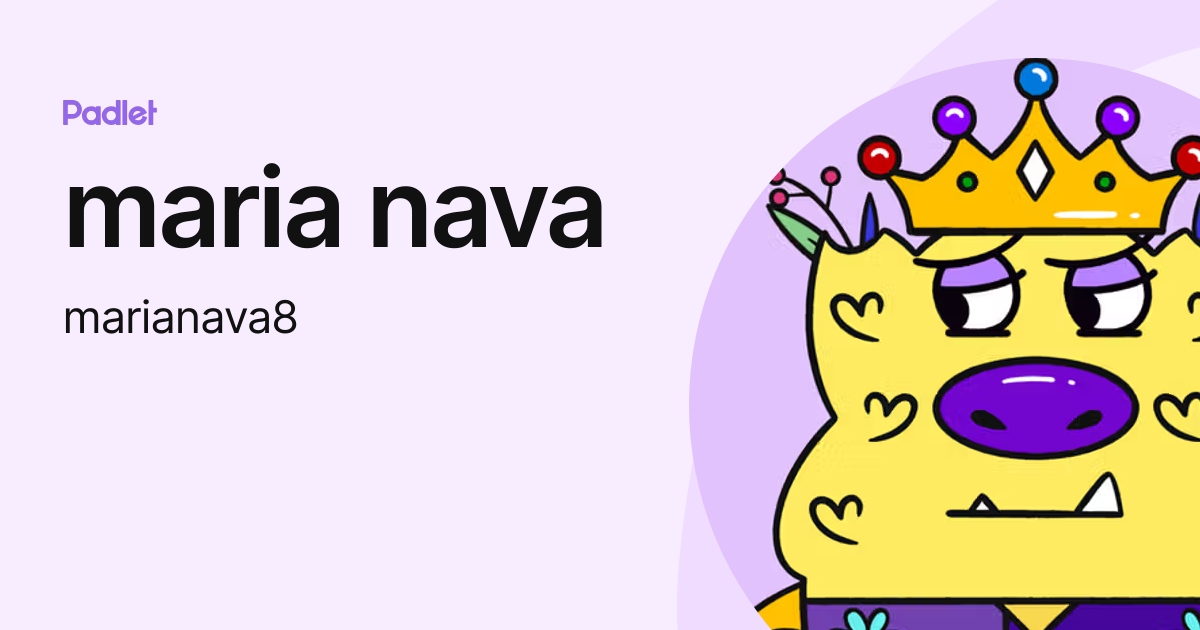 maria nava (marianava8) profile | Padlet