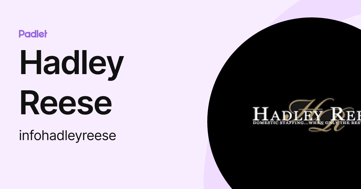 Hadley Reese (infohadleyreese) profile | Padlet