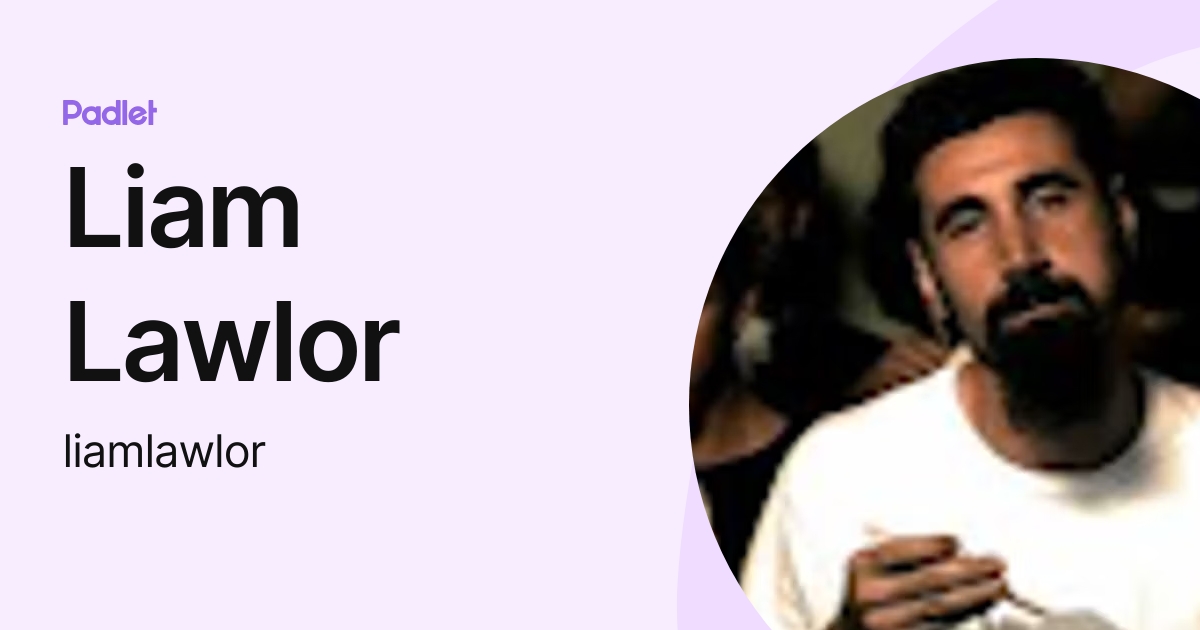 Liam Lawlor (liamlawlor) profile | Padlet