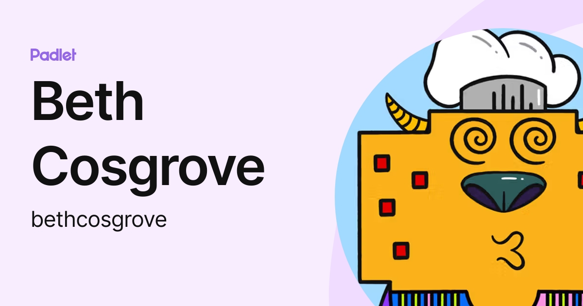 Beth Cosgrove (BethCosgrove) profile | Padlet