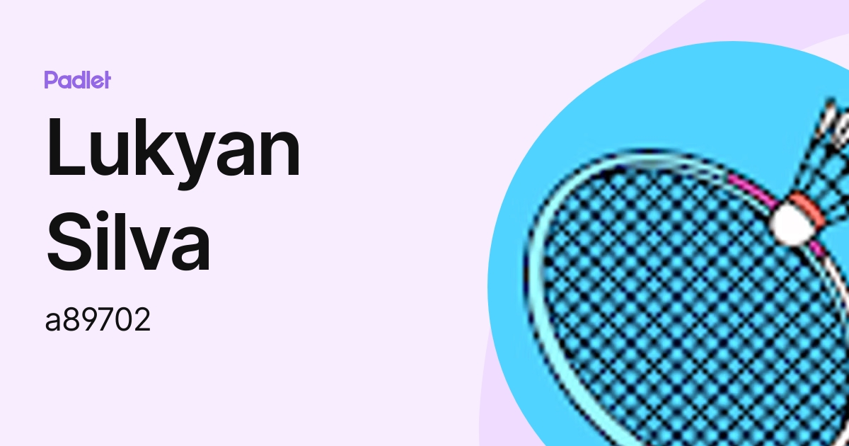Lukyan Silva (a89702) profile | Padlet