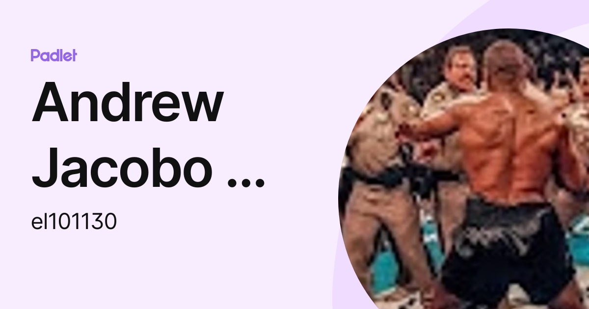 Andrew Jacobo De Haro (el101130) profile | Padlet