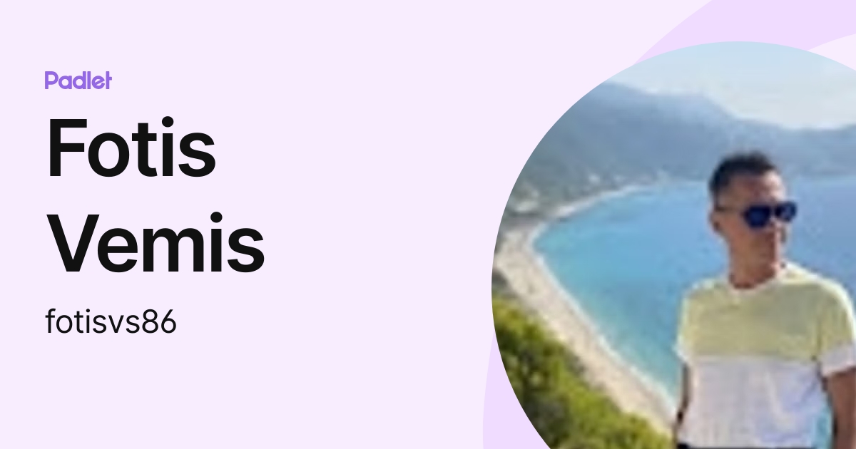 Fotis Vemis (fotisvs86) profile | Padlet