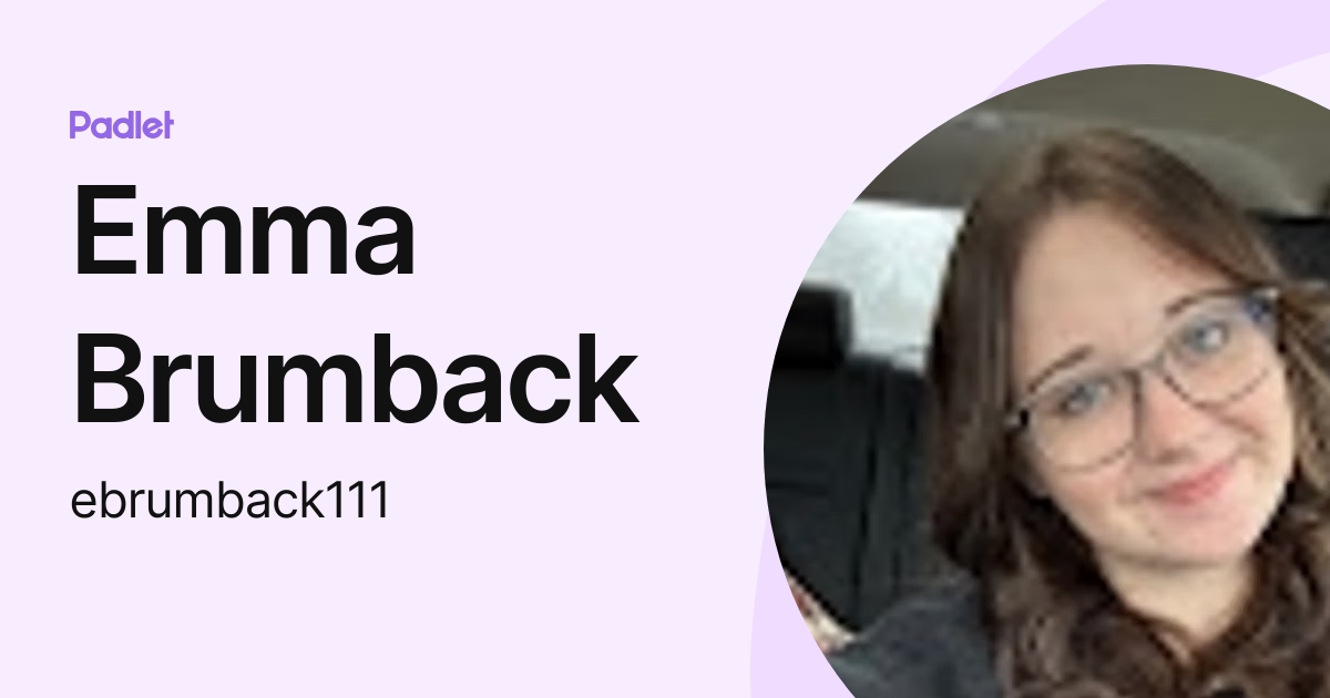 Emma Brumback (ebrumback111) profile | Padlet