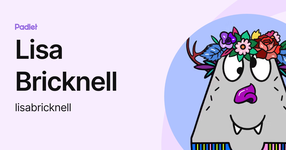 Lisa Bricknell (lisabricknell) profile | Padlet