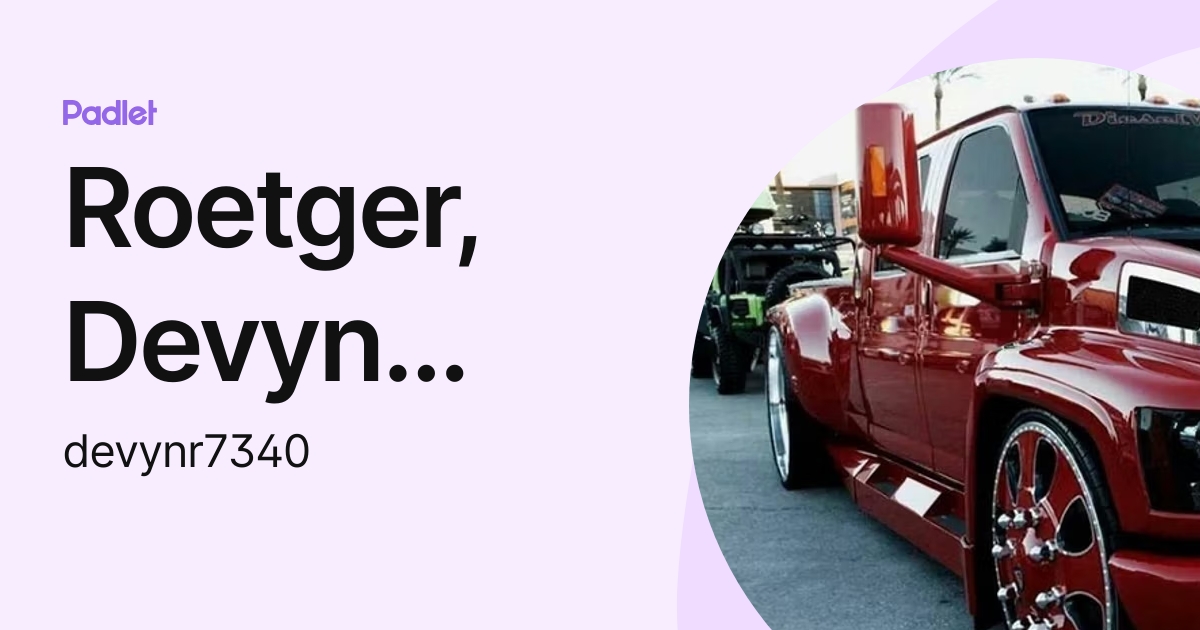 Roetger, Devyn (ISWA Student) (devynr7340) profile | Padlet