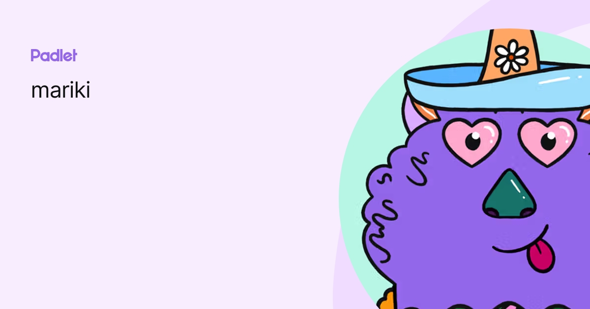 mariki profile | Padlet