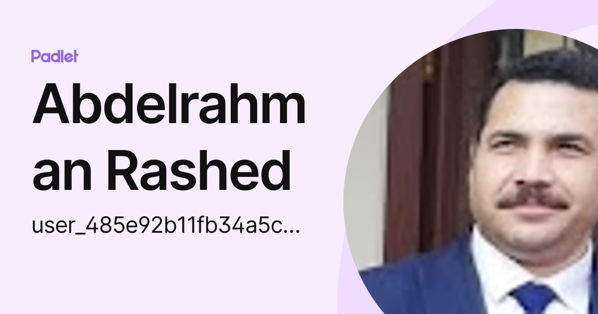 Abdelrahman Rashed (abdelrahmanr419) profile | Padlet