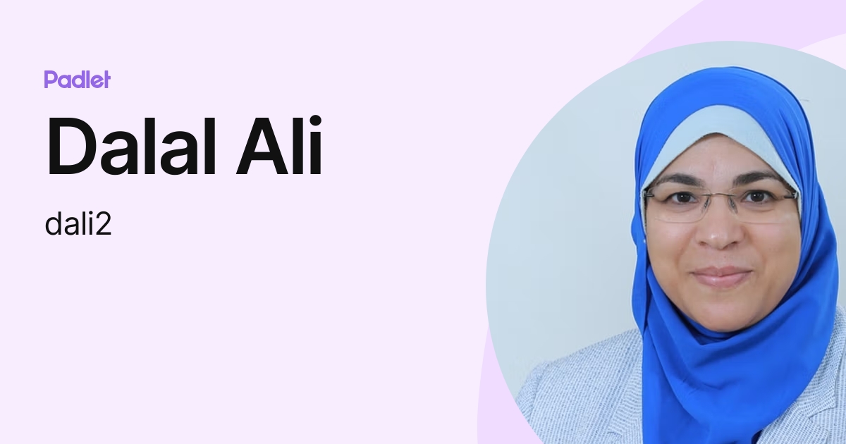 Dalal Ali (dali2) profile | Padlet