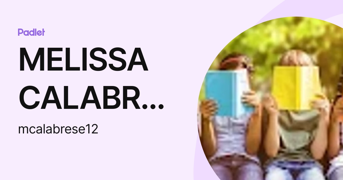 MELISSA CALABRESE (mcalabrese12) profile | Padlet
