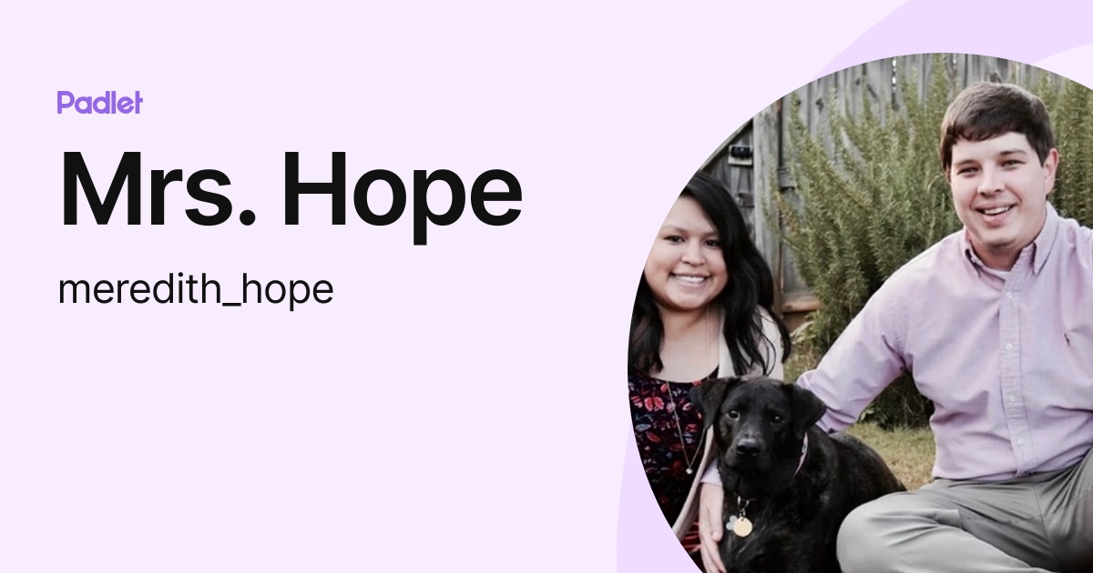 Mrs. Hope (meredith_hope) profile | Padlet