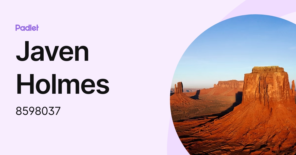 Javen Holmes (8598037) profile | Padlet