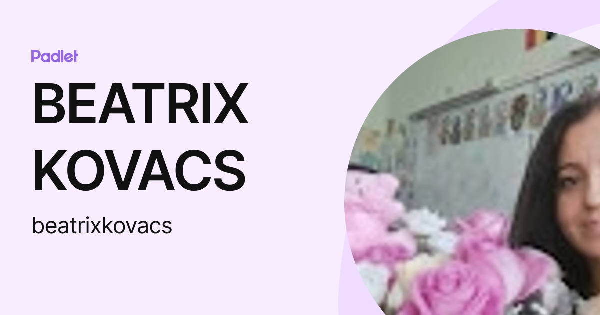 BEATRIX KOVACS (beatrixkovacs) profile | Padlet