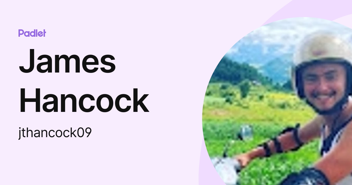 James Hancock (jthancock09) profile | Padlet