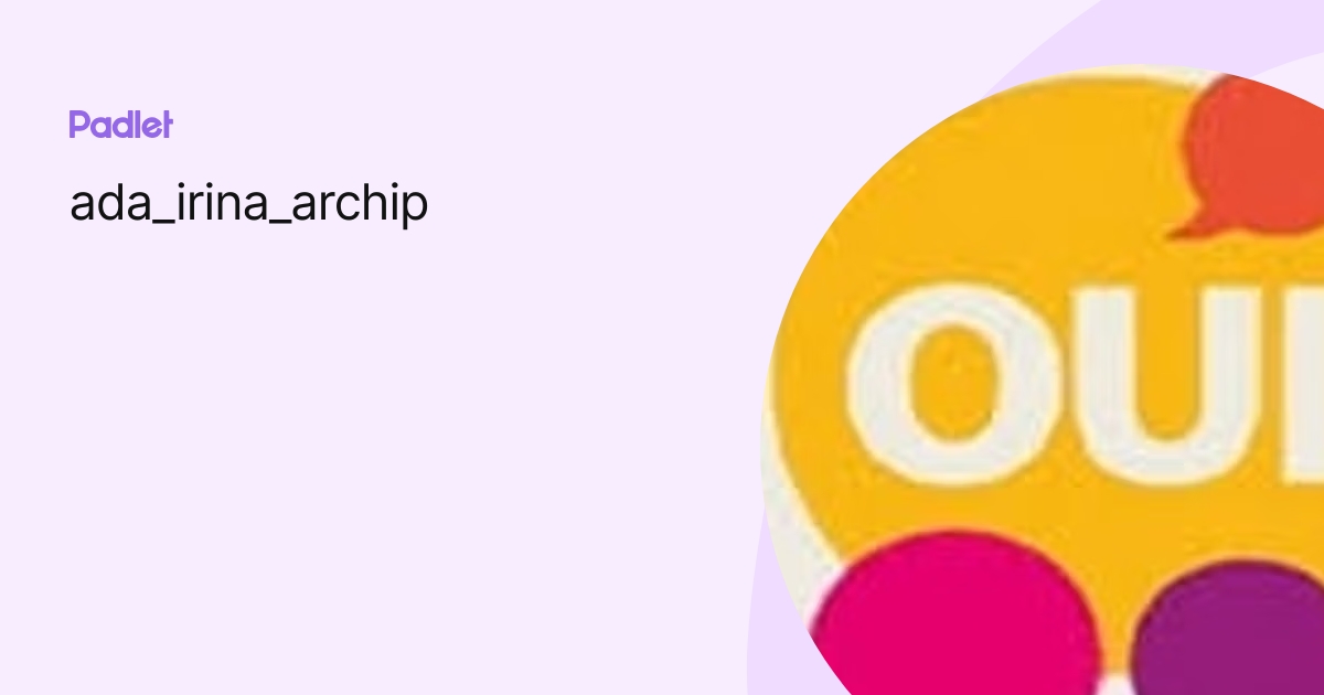 ada_irina_archip profile | Padlet