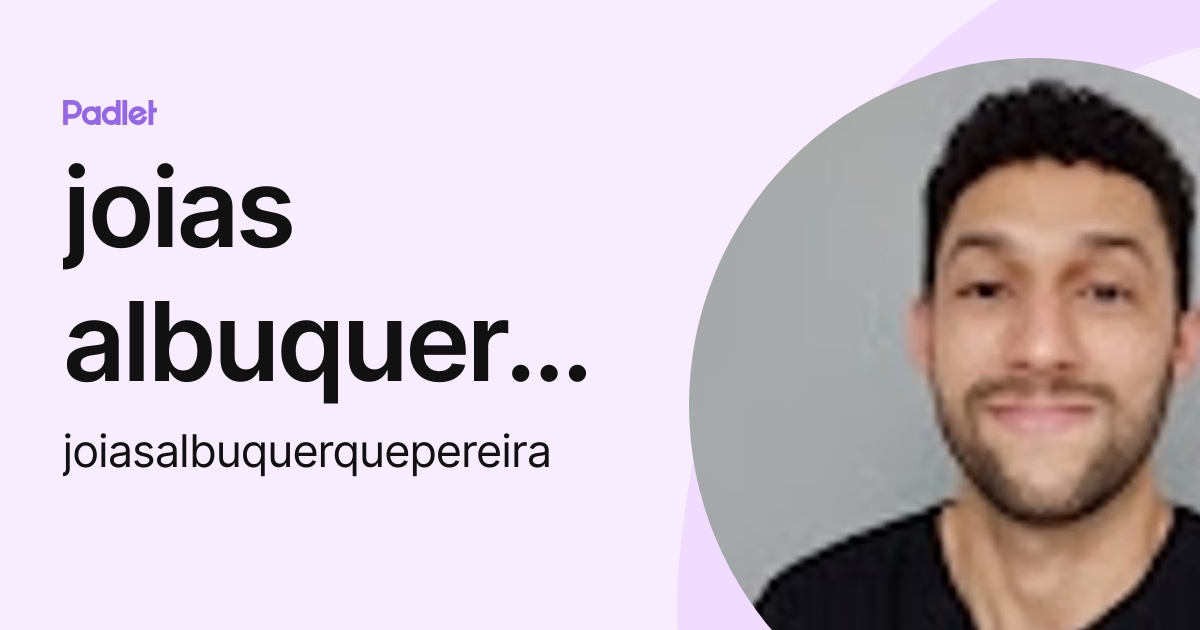 joias albuquerque (joiasalbuquerquepereira) profile | Padlet