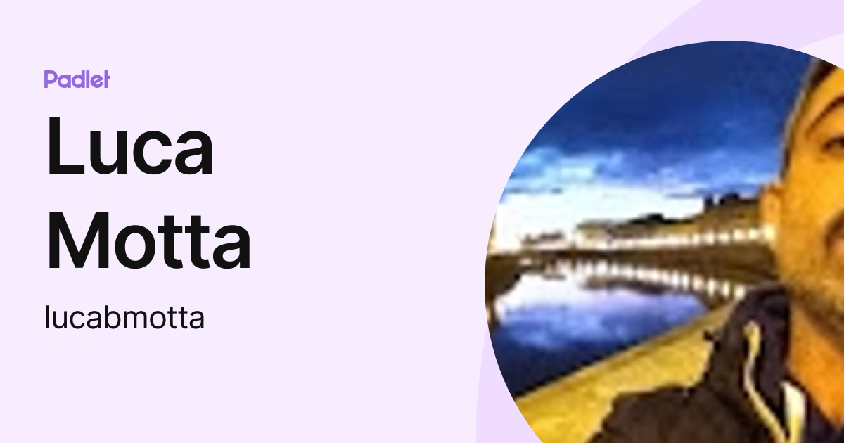 Luca Motta (lucabmotta) profile | Padlet