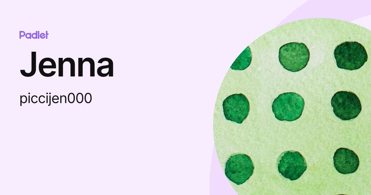 Jenna (piccijen000) profile | Padlet