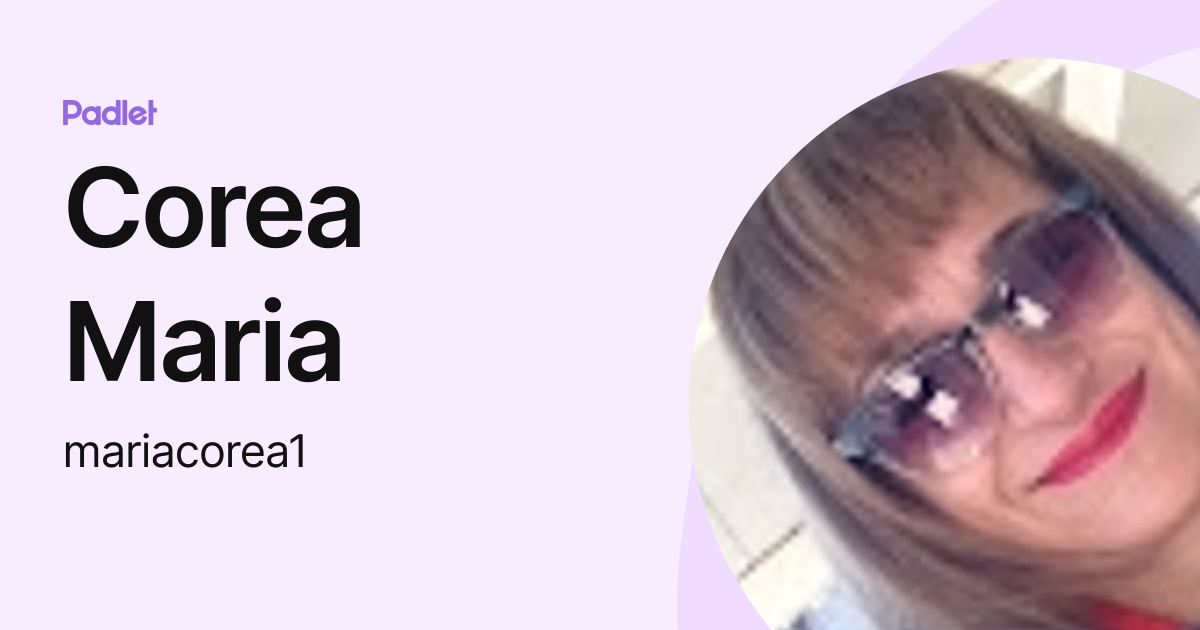 Corea Maria (mariacorea1) profile | Padlet