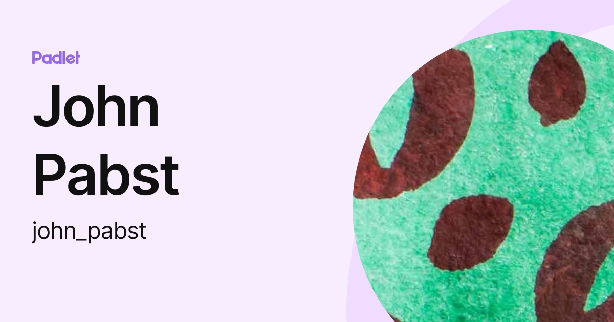 John Pabst (john_pabst) profile | Padlet