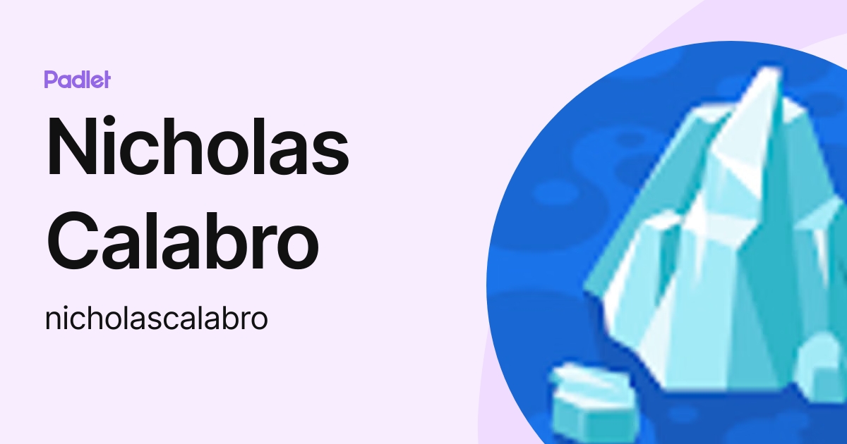 Nicholas Calabro (nicholascalabro) profile | Padlet