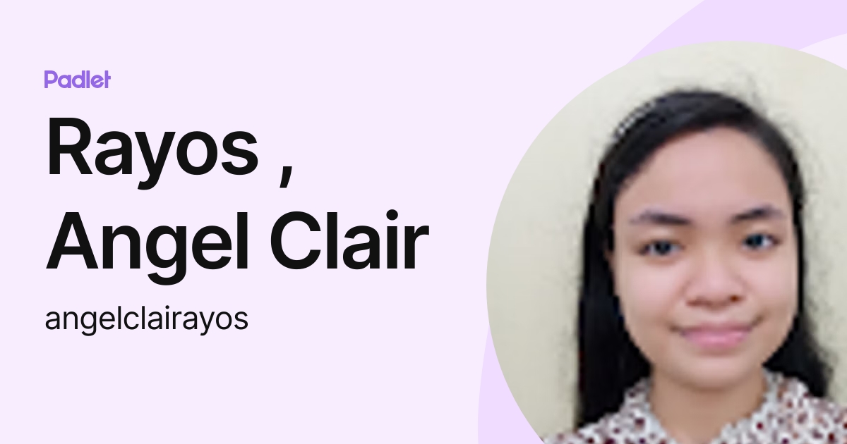 Rayos , Angel Clair (angelclairayos) profile | Padlet