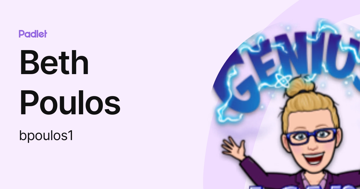 Beth Poulos (bpoulos1) profile | Padlet