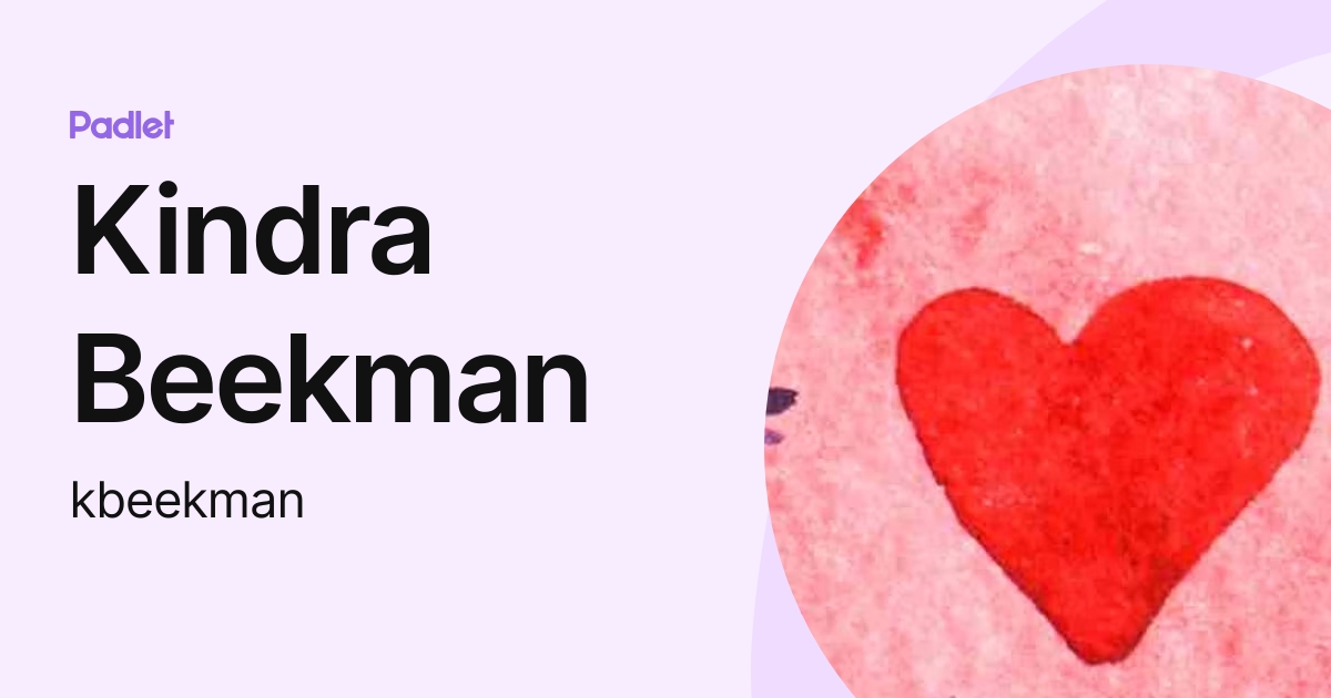 Kindra Beekman (kbeekman) profile | Padlet