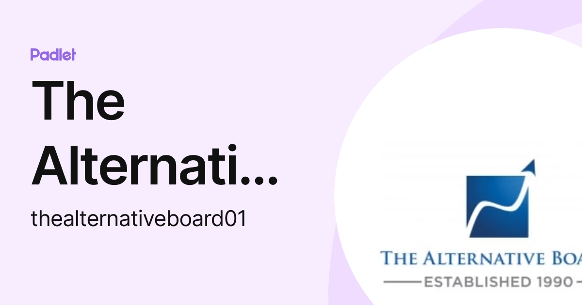 The Alternative Board (thealternativeboard01) profile | Padlet