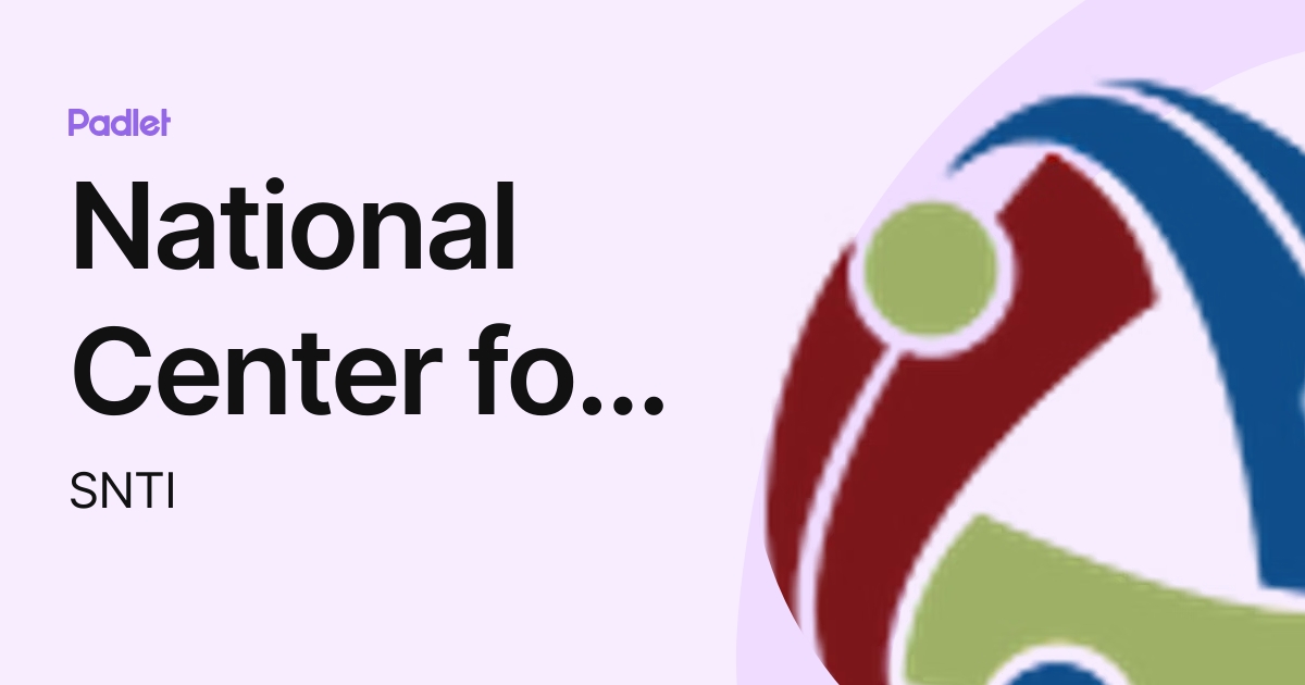 National Center for START Services (SNTI) profile | Padlet