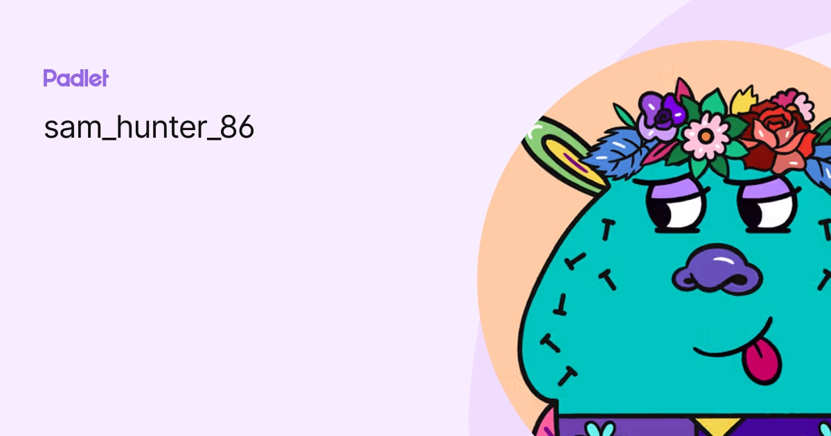 sam_hunter_86 profile | Padlet