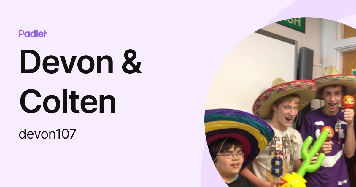 Devon & Colten (devon107) profile | Padlet