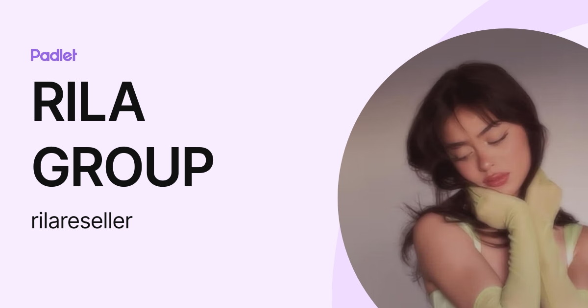 RILA GROUP (rilareseller) profile | Padlet