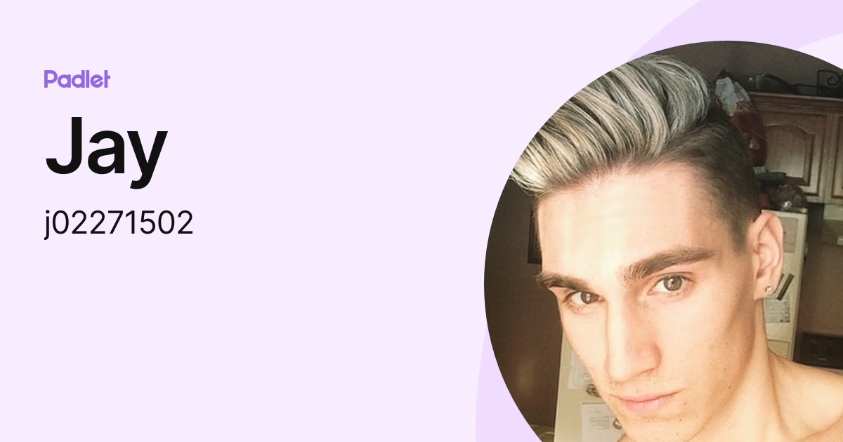 Jay (j02271502) profile | Padlet