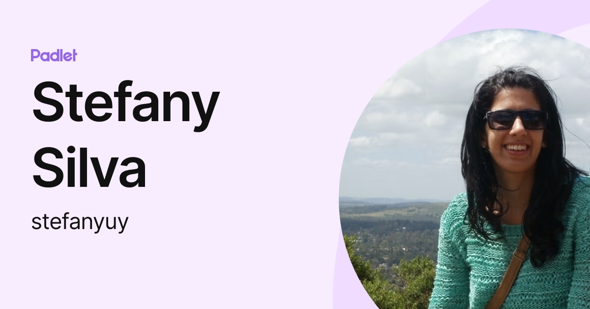 Stefany Silva (stefanyuy) perfil | Padlet