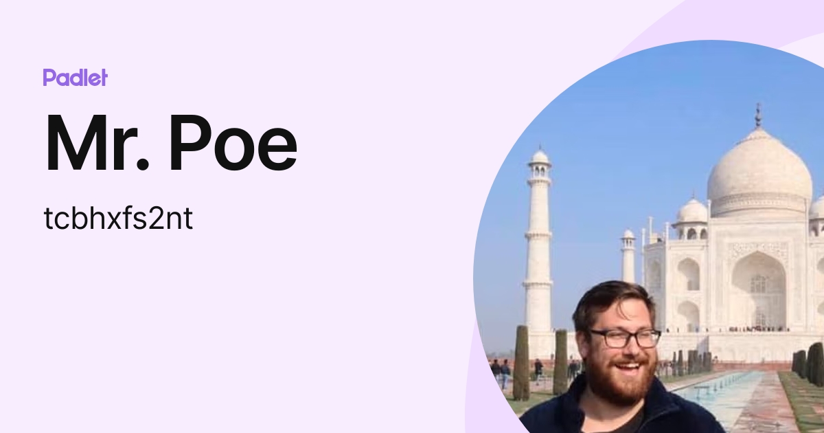 Mr. Poe (tcbhxfs2nt) profile | Padlet