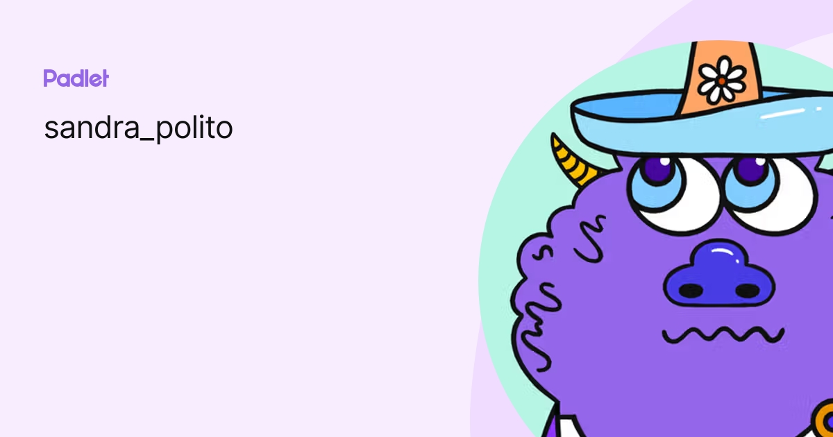 sandra_polito profile | Padlet