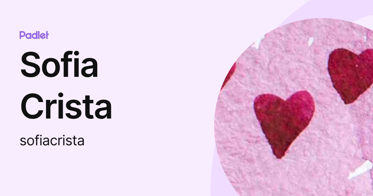 Sofia Crista Sofiacrista Profile Padlet