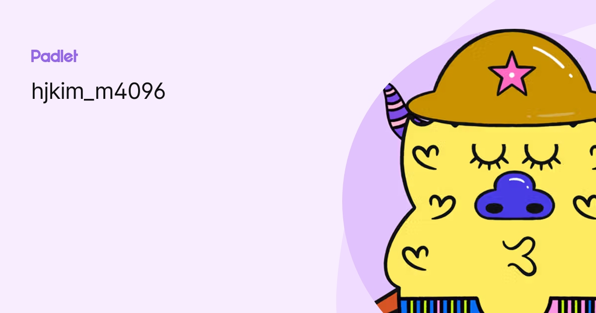 hjkim_m4096 profile | Padlet