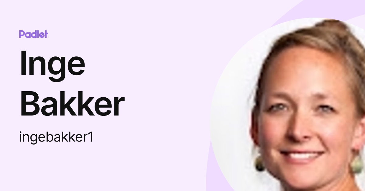 Inge Bakker (ingebakker1) profile | Padlet