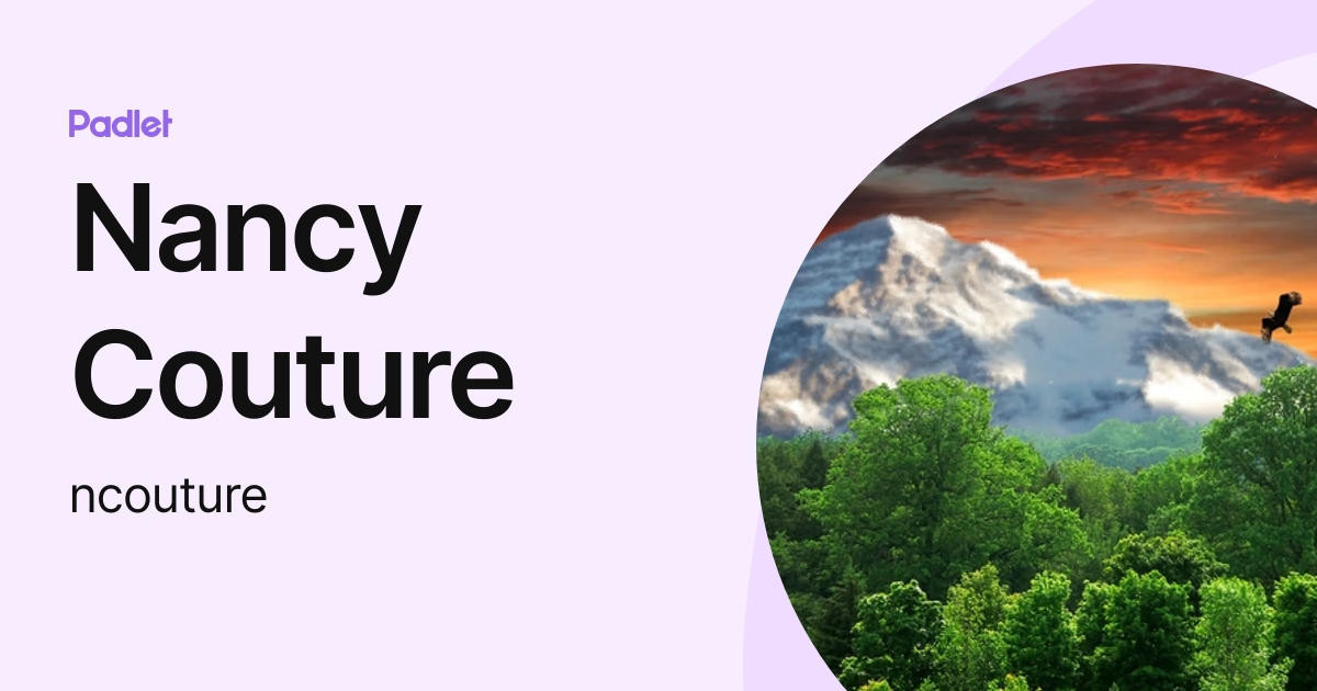 Nancy Couture (ncouture) profile | Padlet