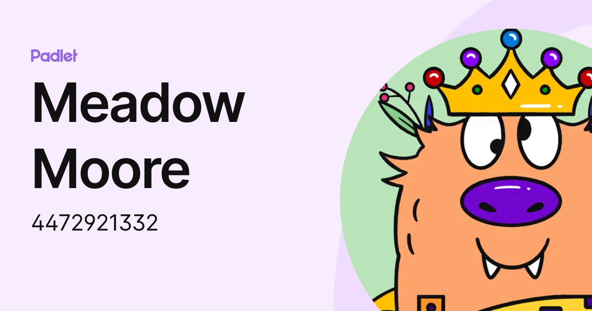 Meadow Moore (4472921332) profile | Padlet